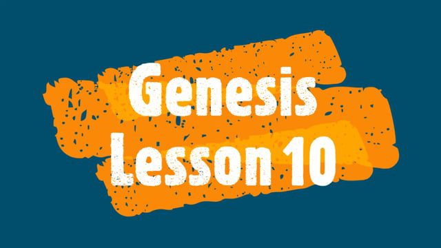 Genesis Lesson 10: God Judges Sodom and Gomorrah | Bethany Baptist Church