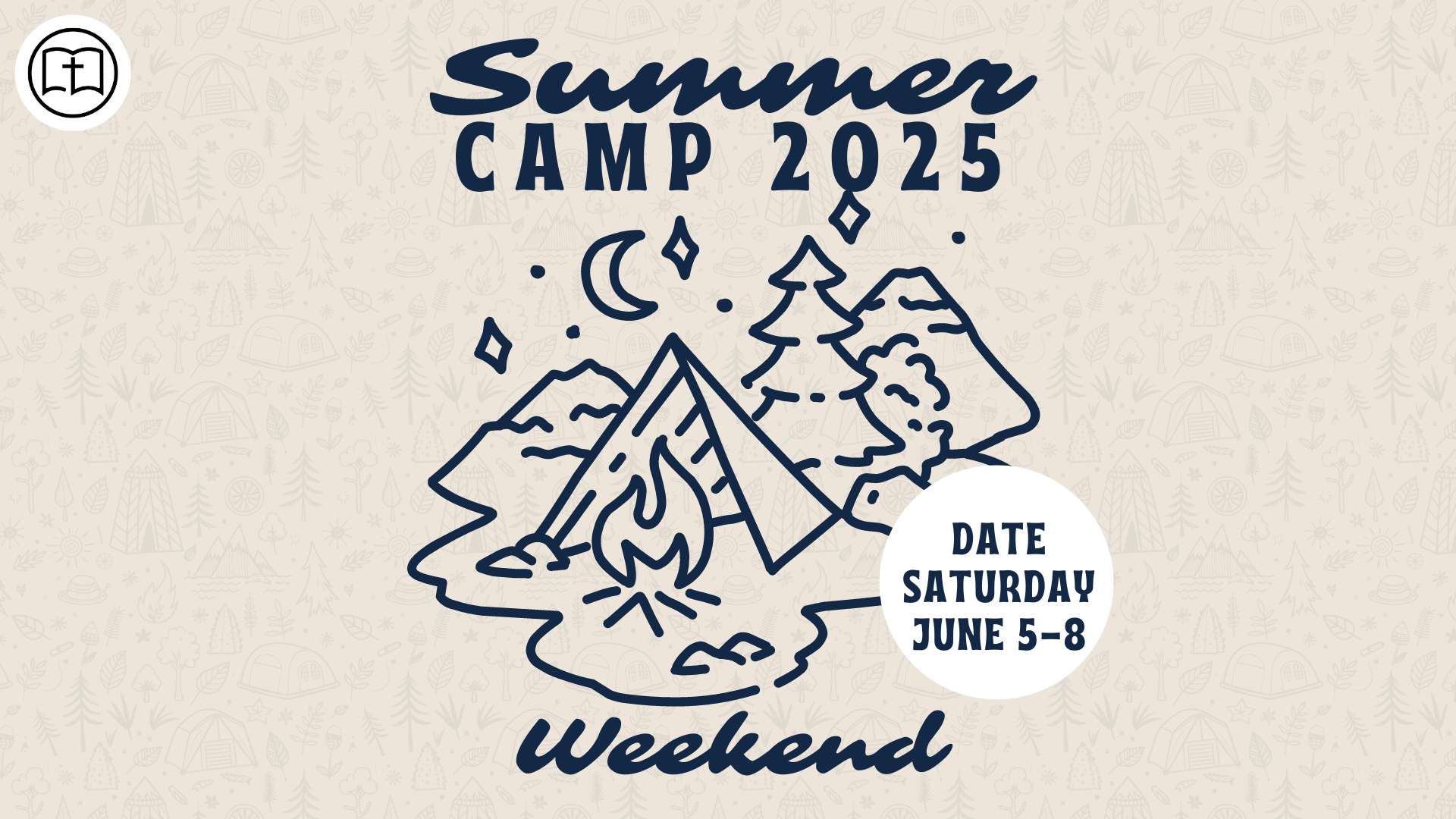 Summer Camp Weekend | Bethany Baptist Church